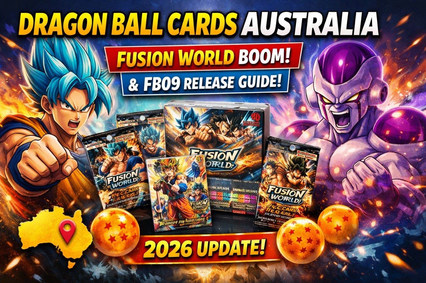 Dragon Ball Cards Australia: Fusion World Boom & FB09 Release (2026 Guide)